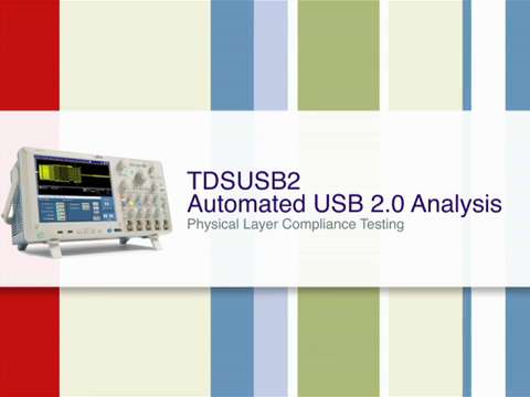 Automated USB 20 Analysis Physical Layer Compliance Testing TDSUSB2 ...