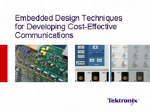 Developing Cost-effective Communications Webinar | Tektronix