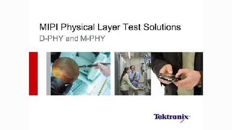 PHY Layer Testing for MIPI DPHY MPHY Bus Compliance | Tektronix